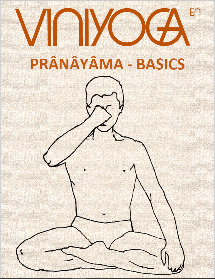 Prânâyâma – Basics - Yoga Theory Applied